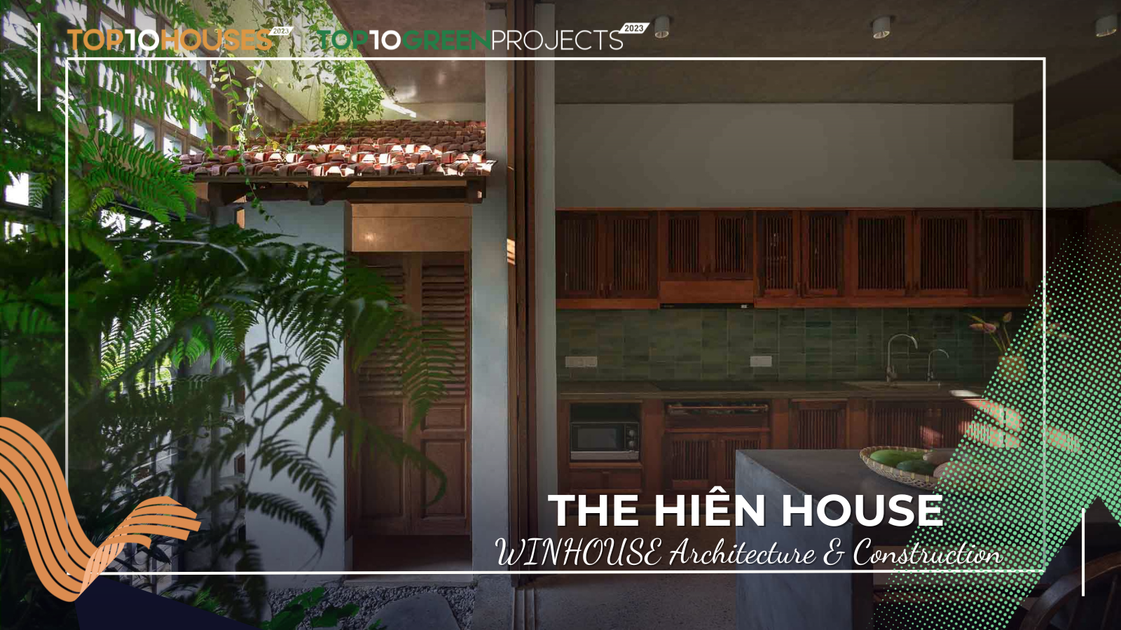 The Hiên House: “Kiến trúc nông thôn” giữa lòng đô thị | WINHOUSE ...