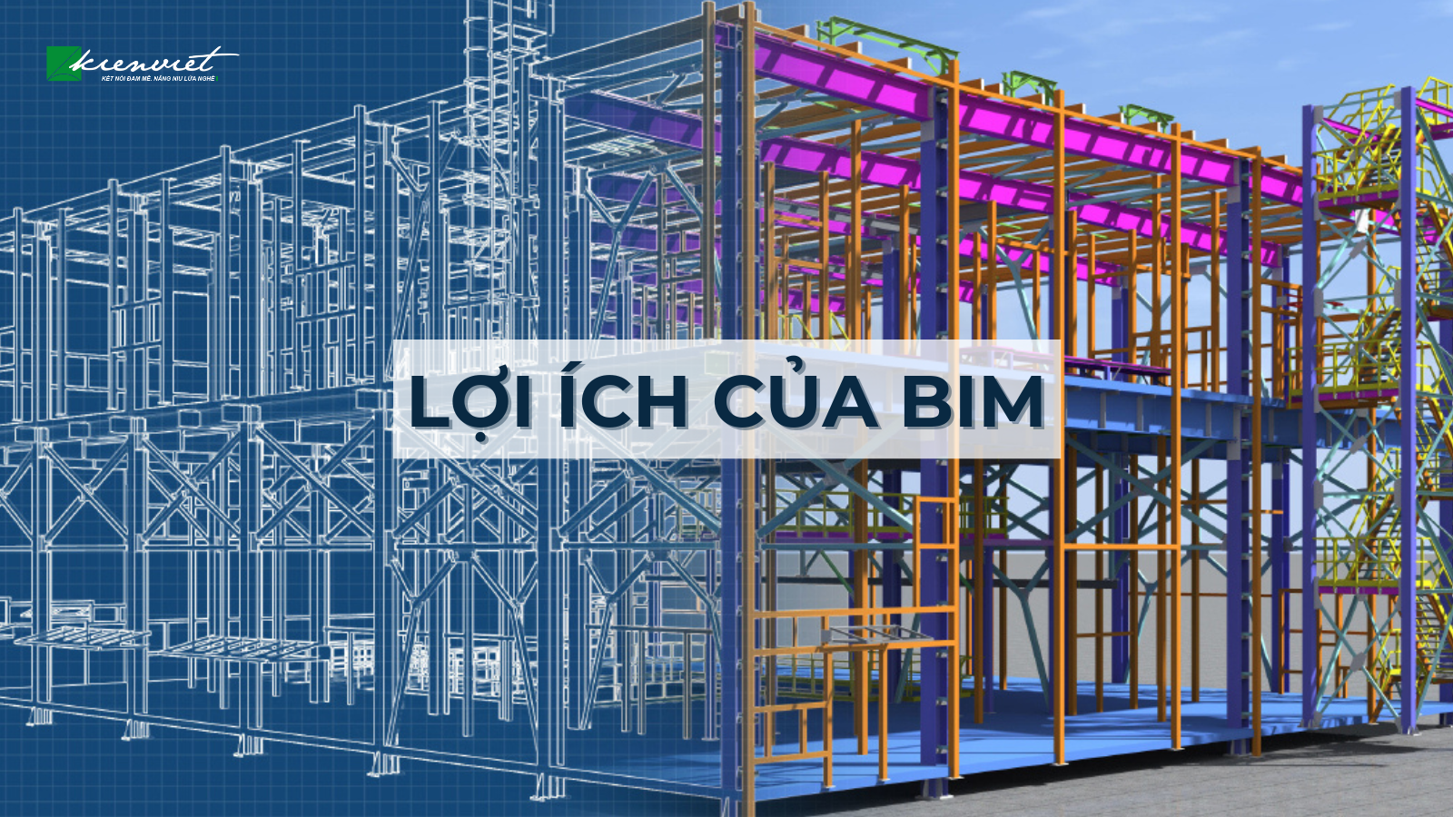 Lợi ích khi áp dụng BIM